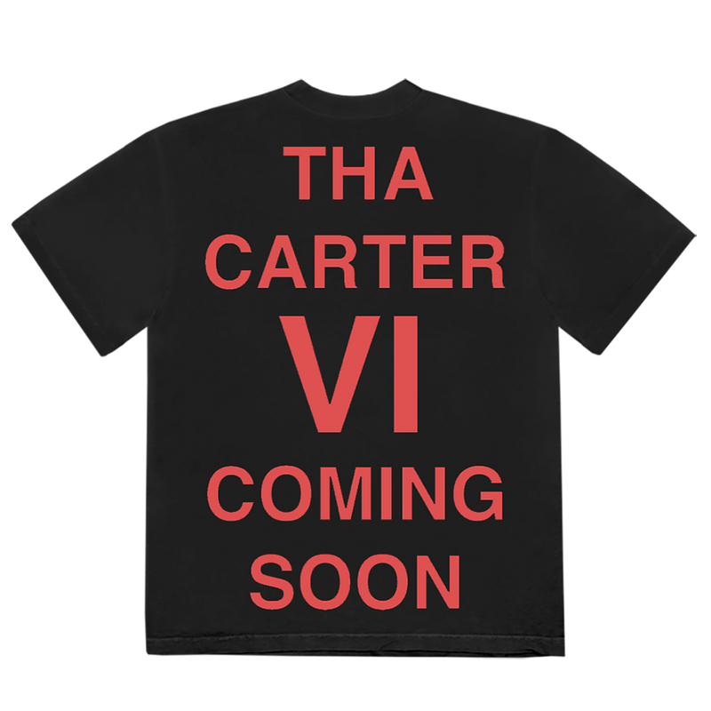 THA CARTER VI COMING SOON T-SHIRT - LIL WAYNE